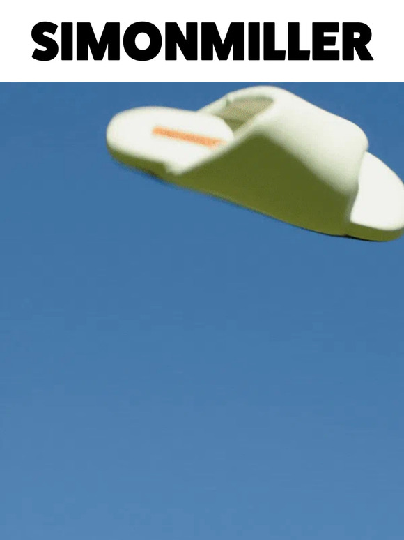 Simon Miller: Meet Our New BUBBLE Slides and Slippers | Milled