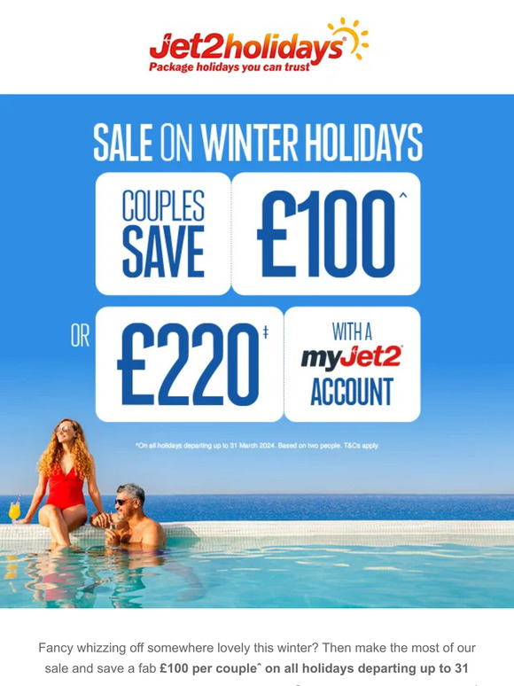 Jet2holidays: Save £100 per couple^ on Winter 2023/24 holidays | Milled