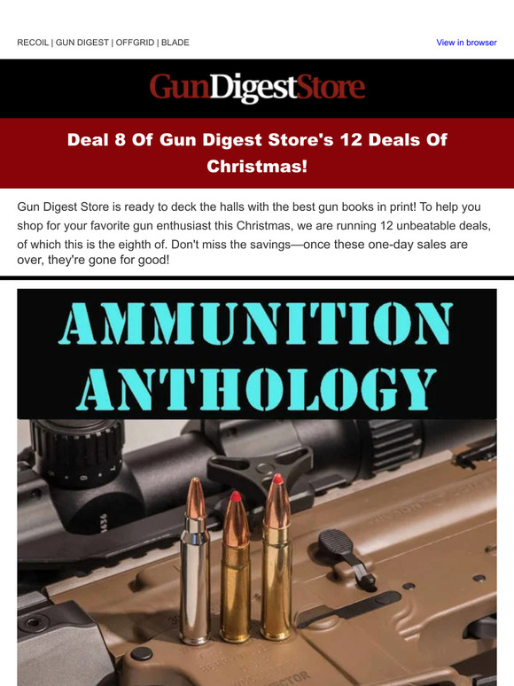 Gun Digest Store: One-Day Exclusive: 45% Off on the Ultimate Ammunition Anthology 3-Book ...