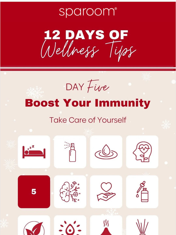SpaRoom: 👍 Day 5: 12 Days of Wellness: Strengthen Immune System | Milled