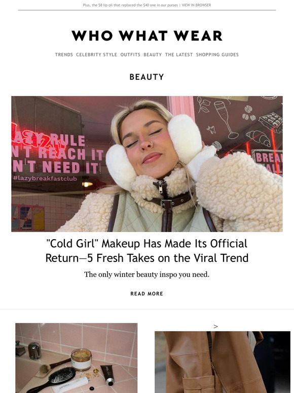 Who What Wear: "Cold girl" makeup has made its official return—5 fresh ...