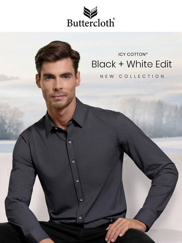 Buttercloth: New Black + White Edit | The Art of Dressing Sharp | Milled
