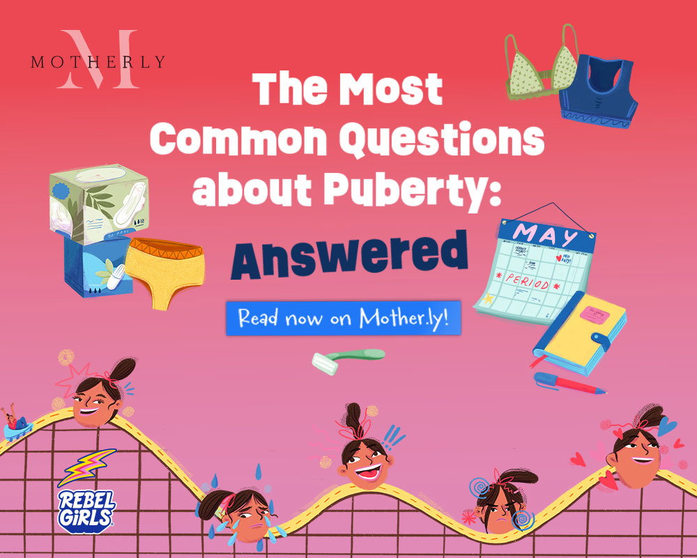 Rebel Girls: How to answer your tween's most common puberty questions ...