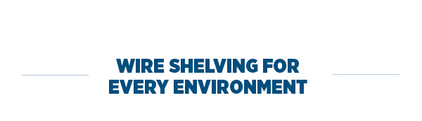 C&H Distributors: Shop Wire Shelving Systems Tailored for Every Need ...