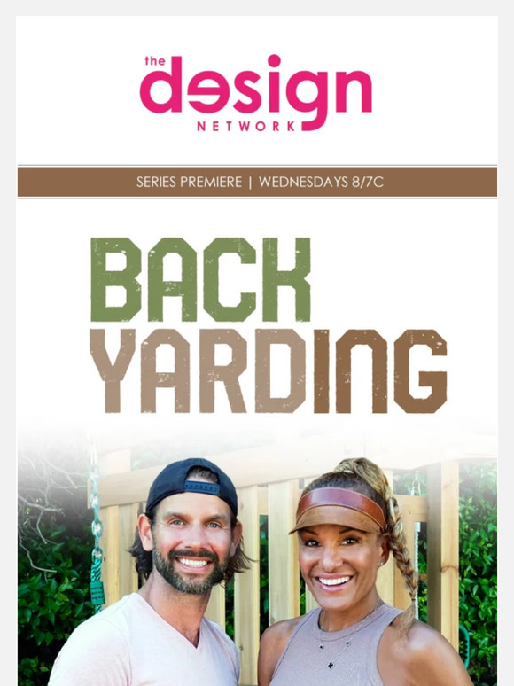 The Design Network: Series Premiere: Backyarding 🌿 | Milled