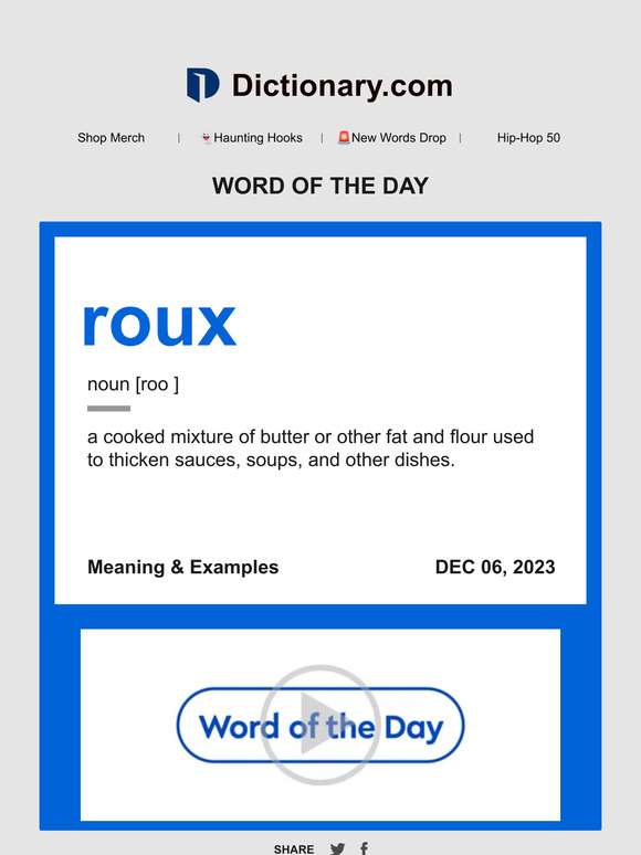 Dictionary.com: roux | Word of the Day | Milled