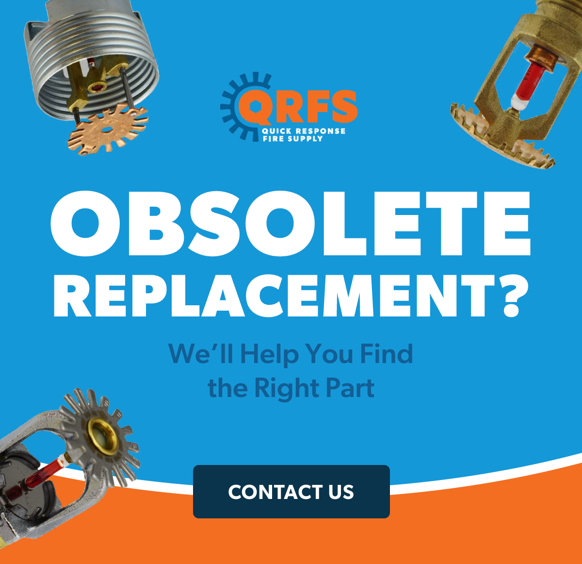Quick Response Fire Supply: Have an Obsolete Fire Sprinkler? We'll Find ...