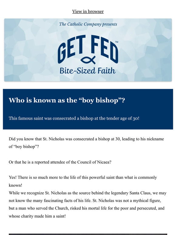 The Catholic Company: Who is known as the “boy bishop”? | Milled