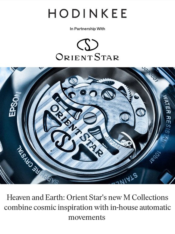 Hodinkee: Orient Star’s new M Collections combine cosmic inspiration ...