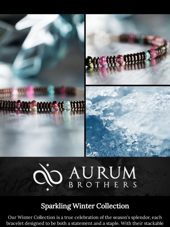 Aurum Brothers: Bracelets & Brilliance: Wrap Up in Style with Our Winter Collection | Milled