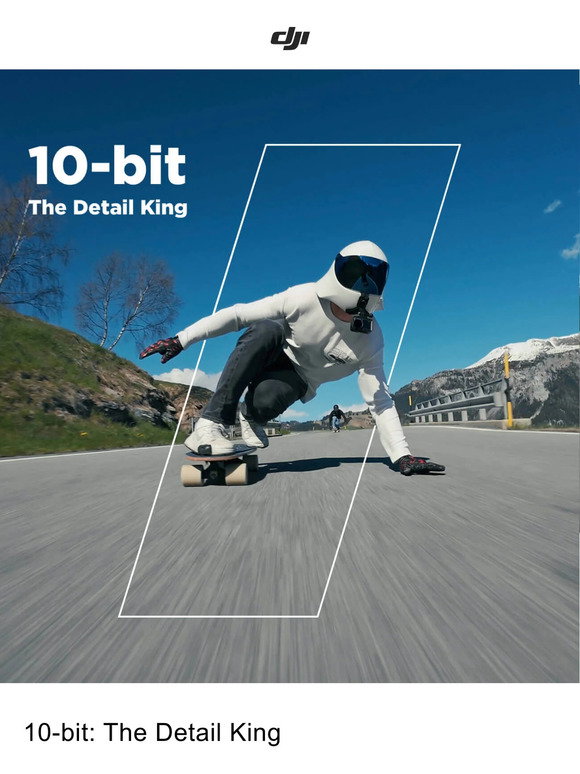 DJI: But what is 10-Bit, exactly? | Milled