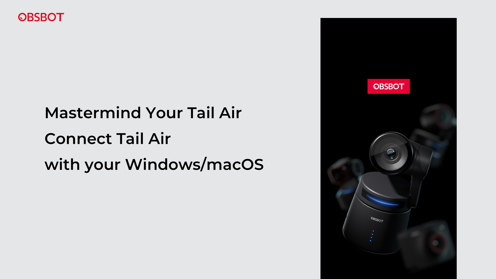 OBSBOT: Exploring Diverse Ways to Connect Tail Air on PC | Milled