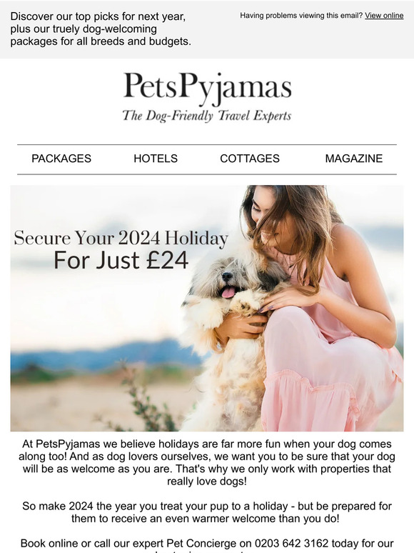 PetsPyjamas: Secure Your 2024 Holiday For Just £24 🐕 | Milled