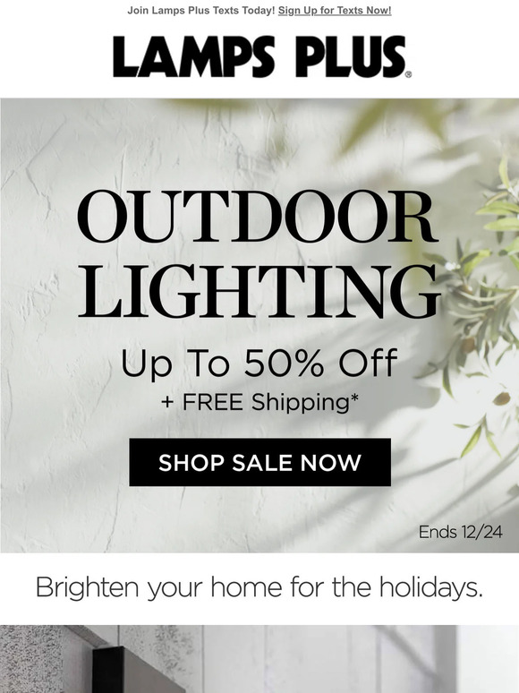 Lamps Plus: Outdoor Lighting Sale! Illuminate Your Holidays | Milled