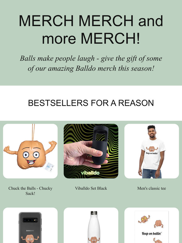 Balldo: MERCH merch and more MERCH! nothing makes people laugh like ...