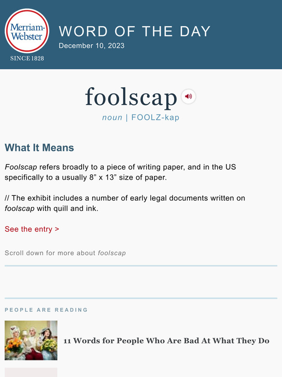 Merriam-Webster: Foolscap - plus, 11 Words for People Who Are Bad At ...
