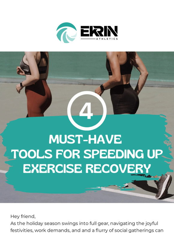 Ekrin Athletics: Four Must-Have Tools for Speeding Up Exercise Recovery ...