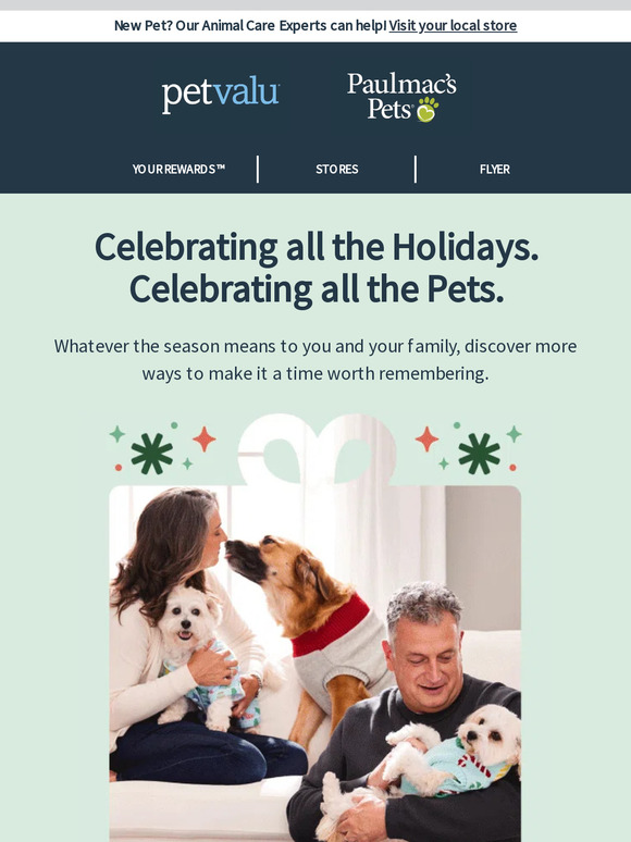 Pet Valu: Revealed: Four ways to make it the best holiday season EVER ...