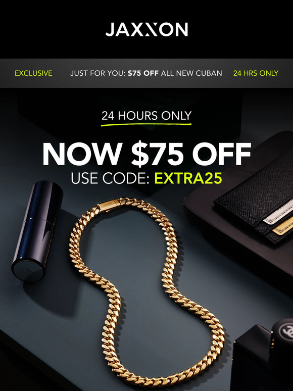 Jaxxon: 24 Hrs Only - Get An EXTRA $25 OFF The Cuban Link Chain - 10mm ...