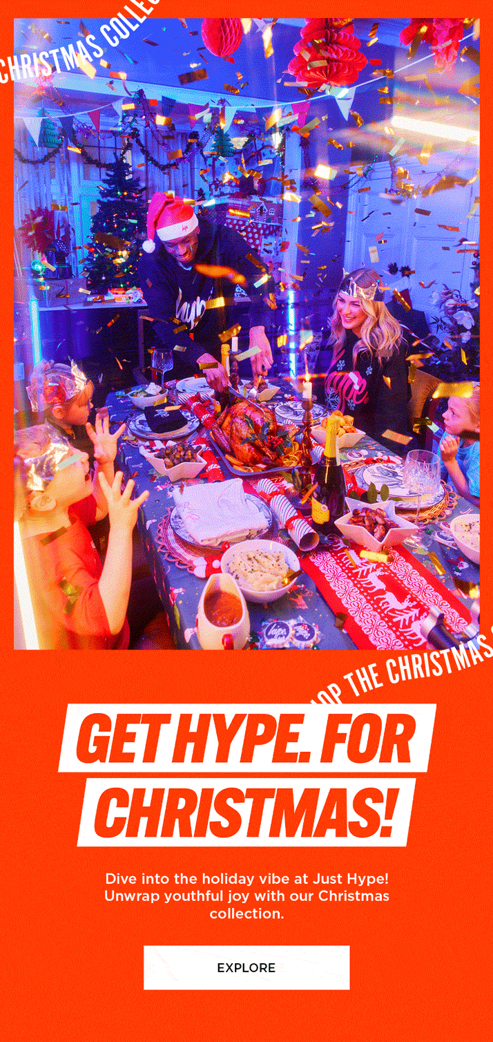 Hype: There’s no place like HYPE. this Christmas 🎄🎁🎉 | Milled
