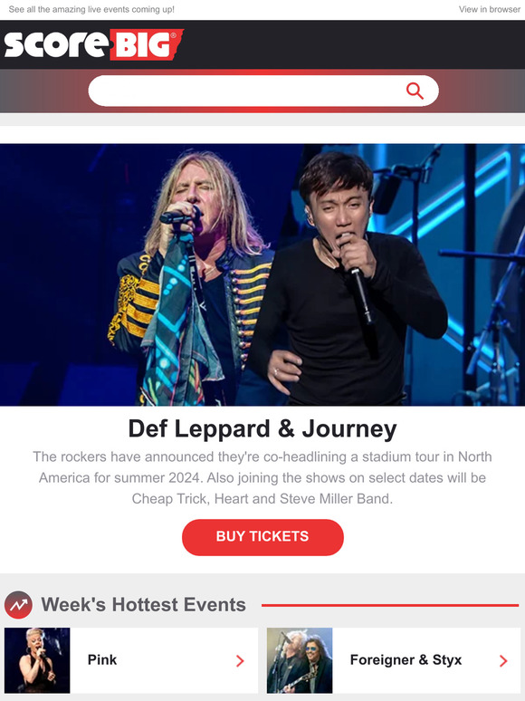 ScoreBig: Def Leppard & Journey / Pink / Bill Burr / Foreigner & Styx ...