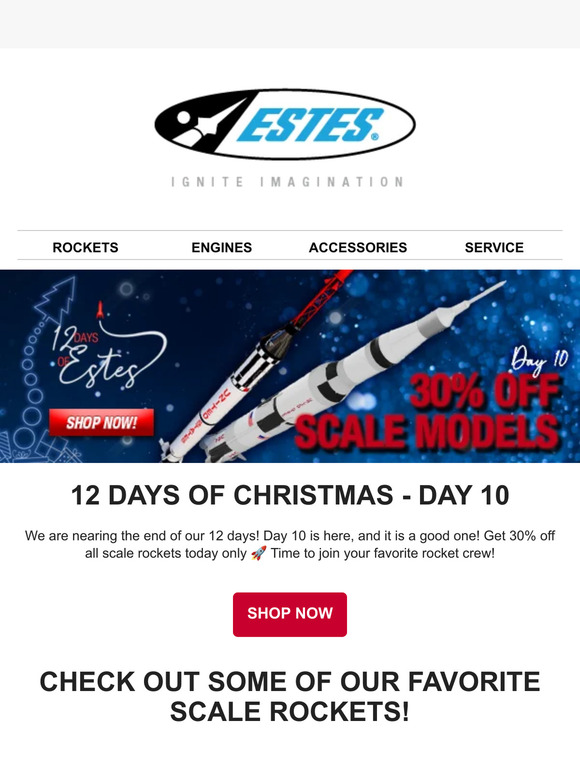 Estes Rockets: Day 10 of our 12 Days of Christmas! | Milled