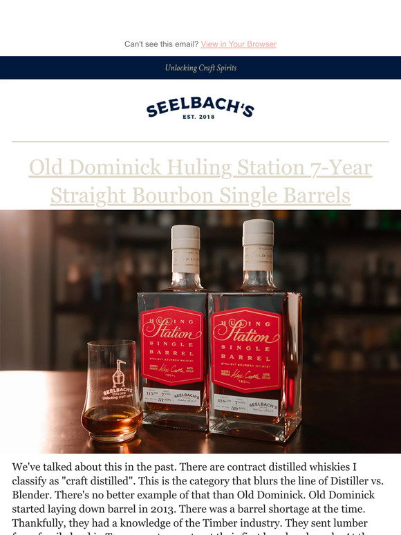 Seelbachs: Old Dominick Huling Station 7-Year Single Barrels | Milled