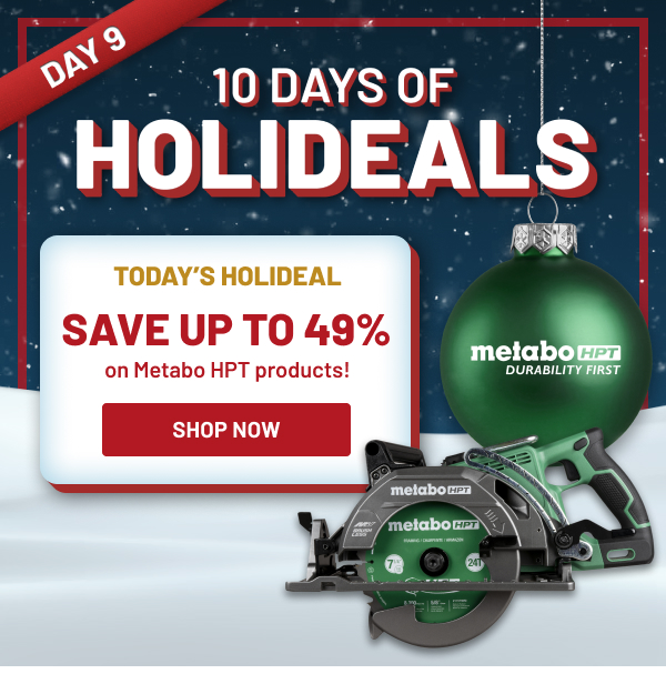 CPO Outlets: Save Up To 49% on Metabo HPT Tools for HoliDeals Day 9 ...