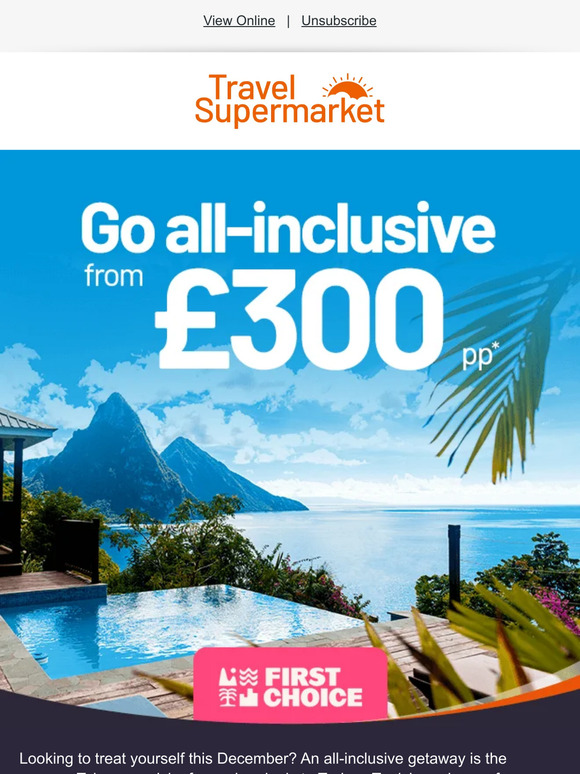 TravelSupermarket: All-inclusive getaways from £300pp* with First ...