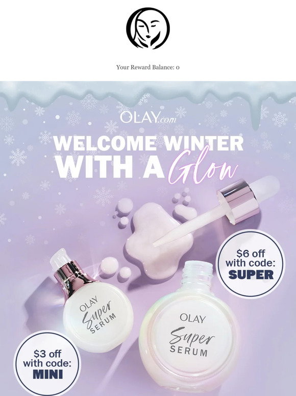 Olay: Get $$ off Super Serum Today! | Milled