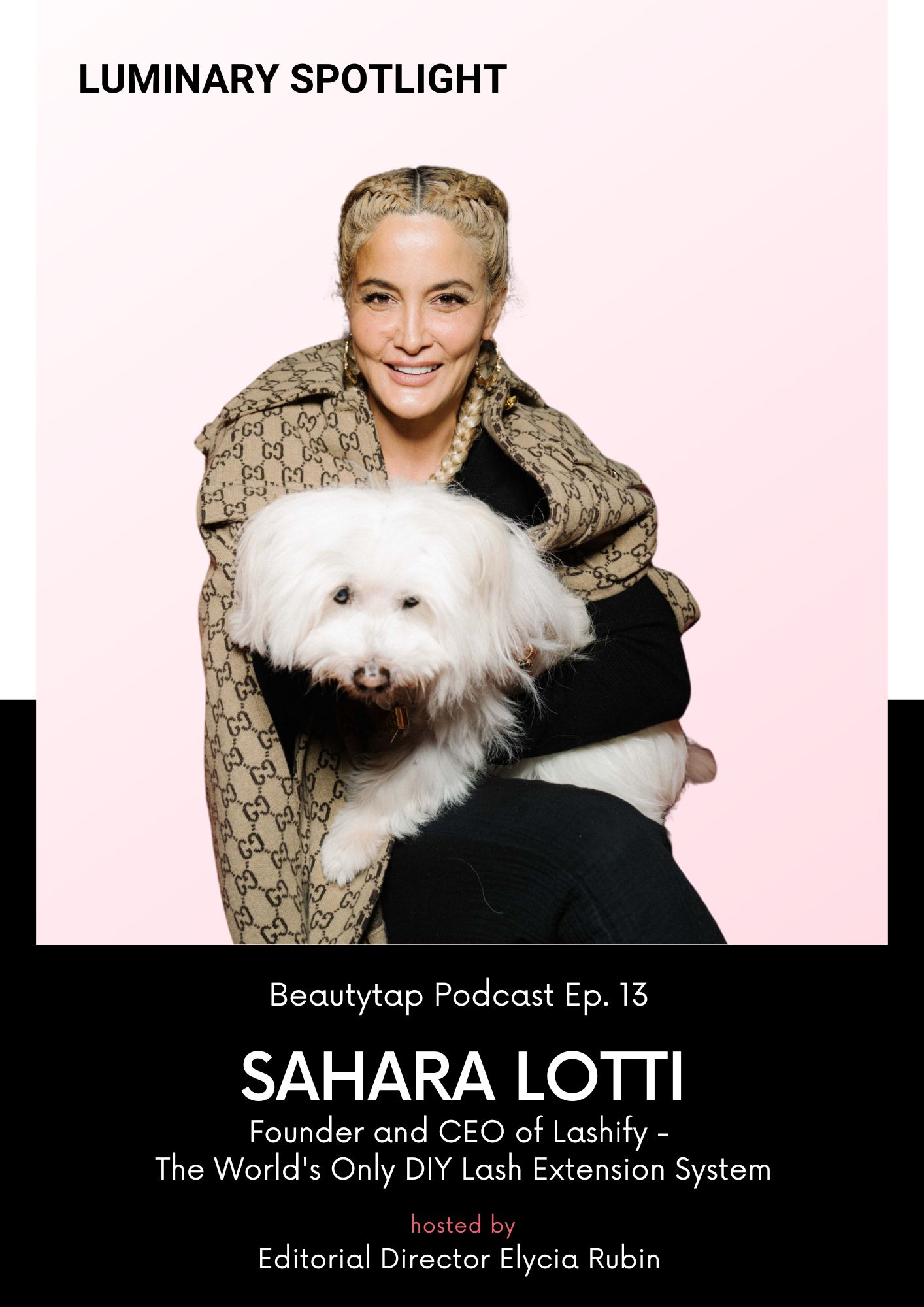 Beautytap: Beauytap Luminary Spotlight: Sahara Lotti Founder and CEO of ...