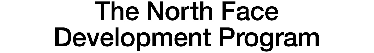 The North Face: Introducing our Athlete Development Program. | Milled