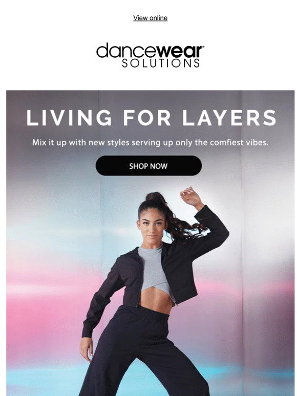 Dancewear Solutions: NEW Layers to Love | Milled