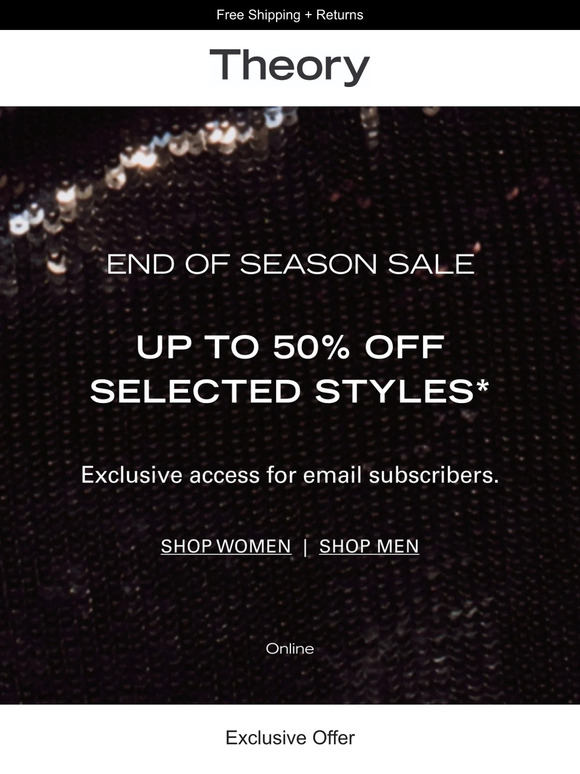 Theory: Your Exclusive Early Access: End Of Season Sale | Milled Theory: Your Exclusive Early Access: End Of Season Sale | Milled
