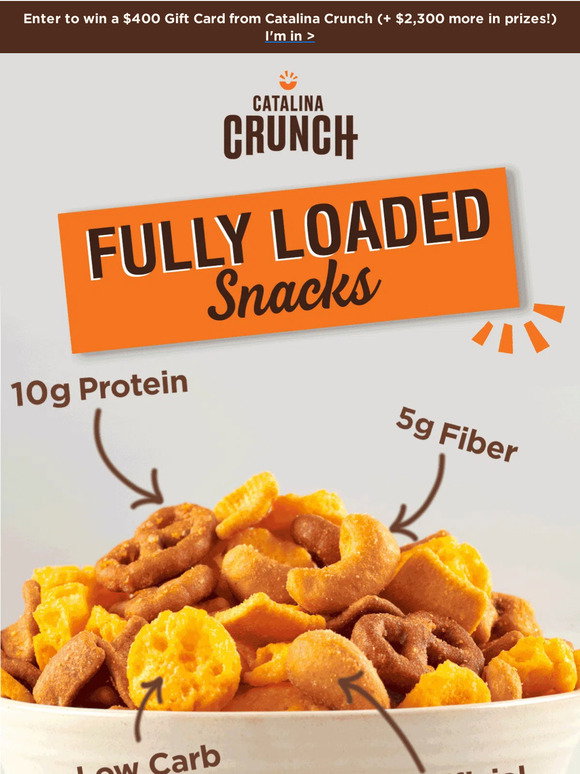 Catalina Crunch: 💪 Snacks, FULLY LOADED 💪 | Milled