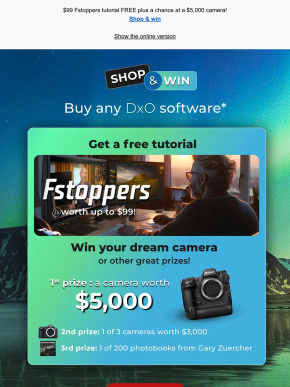 DxO UK: Buy Nik Collection, get a free in-depth tutorial by Fstoppers, win a new pro camera ...