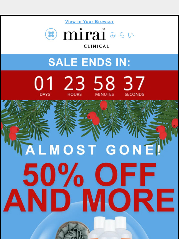 Mirai Clinical: ⌛ 48 HOURS left for 50% OFF - get it before the Grinch ...