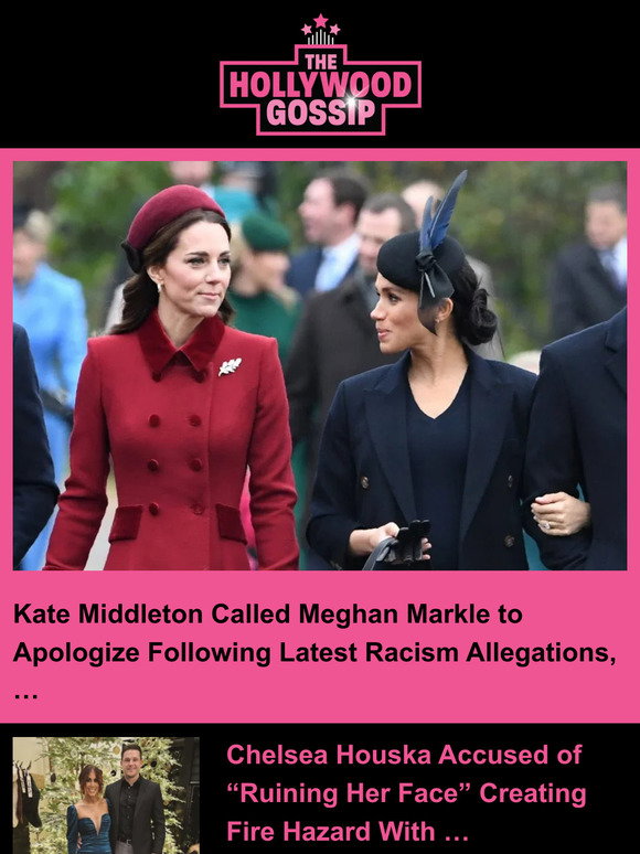 The Hollywood Gossip: Kate Middleton Called Meghan Markle to Apologize ...
