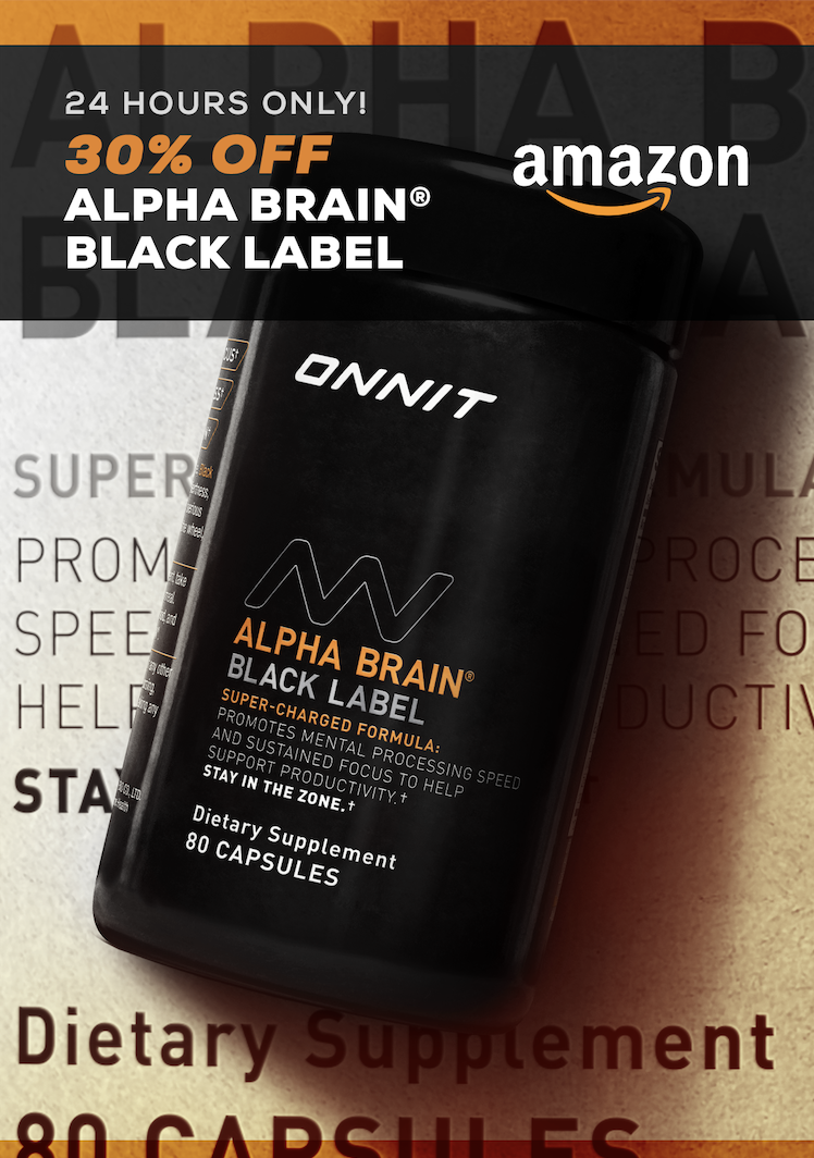 Onnit: 24 Hours Only! 30% Off Alpha BRAIN® Black Label only at Amazon ...