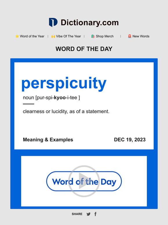 Dictionary.com: perspicuity | Word of the Day | Milled