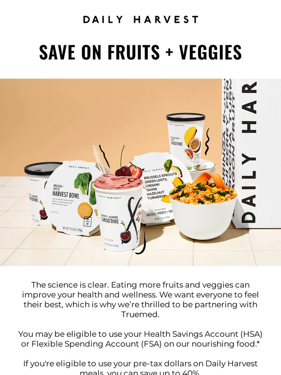 Daily Harvest: Use your FSA/HSA dollars on Daily Harvest | Milled