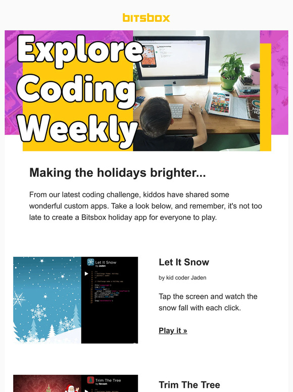 Bitsbox: Explore Coding Weekly: Kid-Coded Holiday Apps | Milled