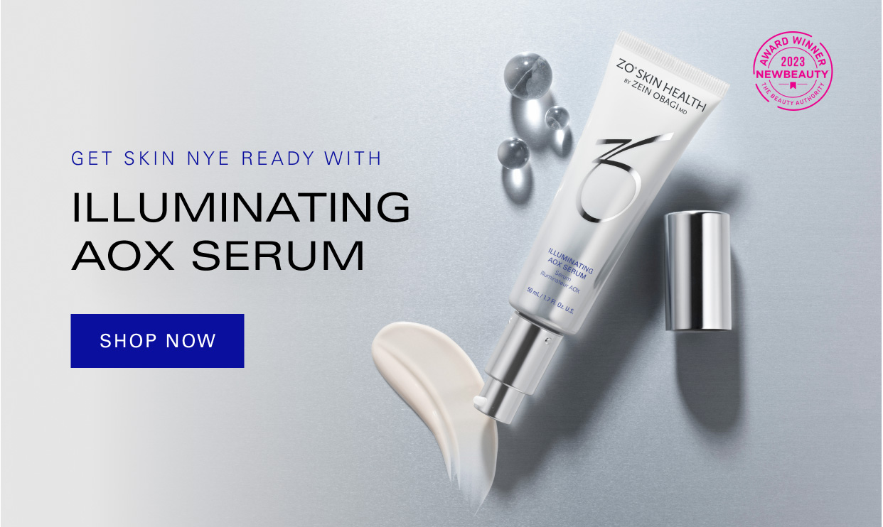 ZO Skin Health : Get Skin NYE Ready with Illuminating AOX Serum | Milled