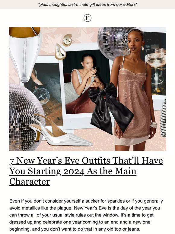 The Everygirl: 7 NYE Outfits That Give Main Character Energy 🥂 | Milled