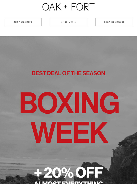 OAK + FORT: BOXING WEEK: UP TO 70% OFF + 20% OFF ALMOST EVERYTHING | Milled