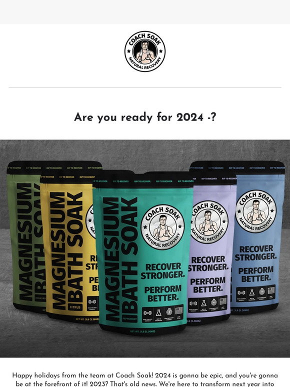 Coach Soak: Are you ready for 2024 —? | Milled