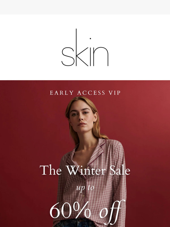 Skin: Early access to up to 60% off is here! | Milled