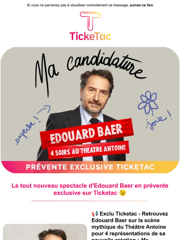 Ticketac: 👀 Exclu Ticketac : le nouveau spectacle d’Edouard Baer | Milled