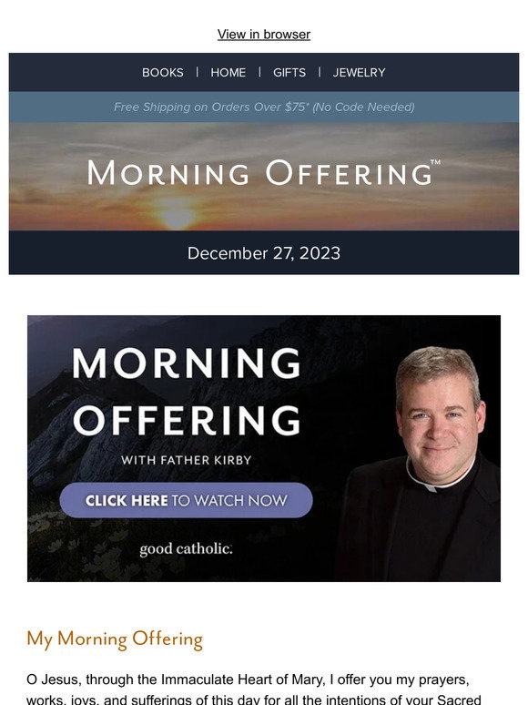The Catholic Company: Your Morning Offering | Milled