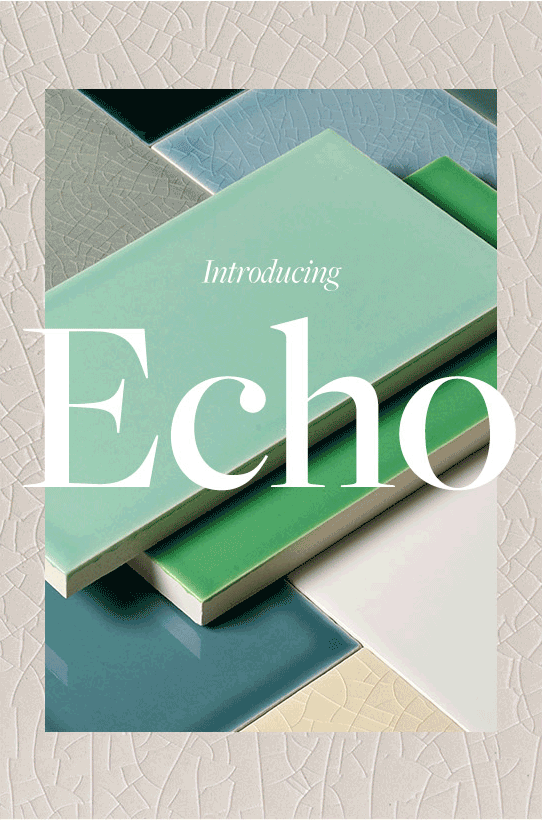 Waterworks: Introducing: Echo Tile Collection | Milled
